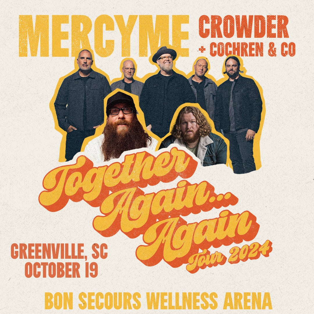 MercyMe | Bon Secours Wellness Arena